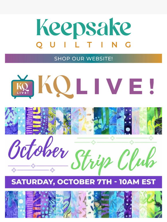 Keepsake Quilting: ⭐ Strip Club on KQ Live Tomorrow! | Milled