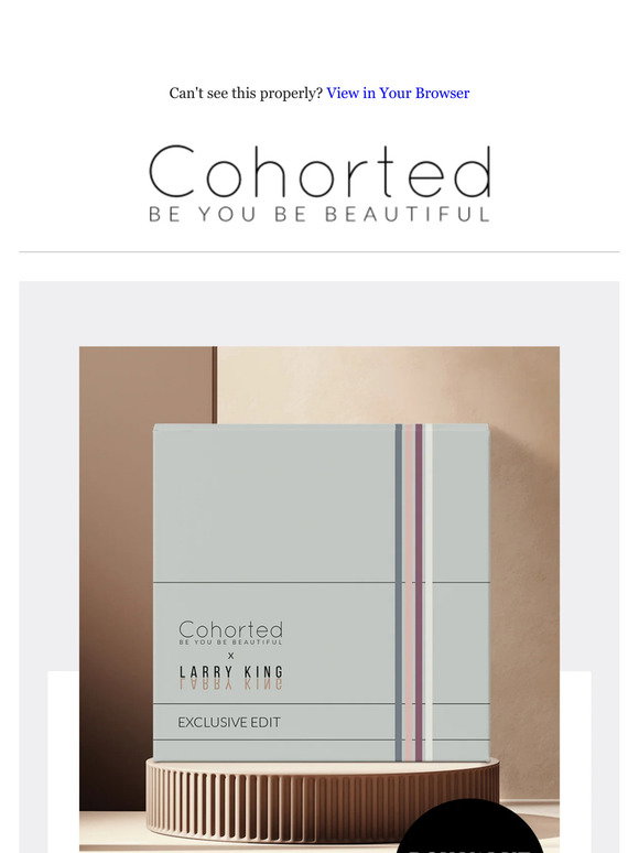 Cohorted: COMING SOON! The Larry King Exclusive Edit... | Milled