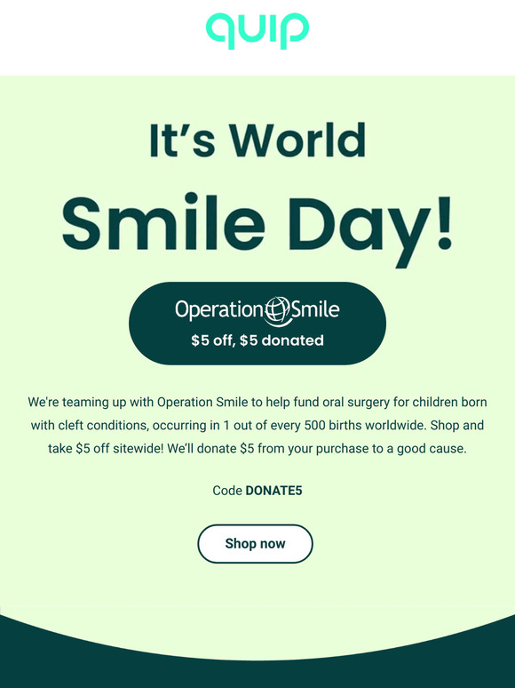 Quip: Support kids’ healthy grins on World Smile Day | Milled