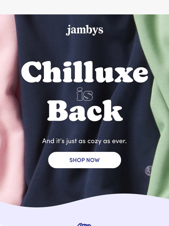 Jambys: The Chilluxe Collection is Back | Milled