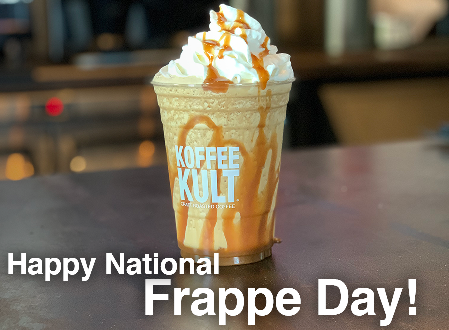 Koffee Kult: Holy Frappe, it's National Frappe Day! | Milled