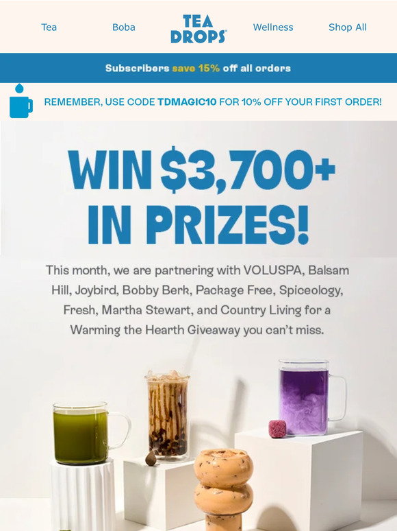 Tea Drops: Last Chance! Win $3,700+ in Prizes📣 | Milled