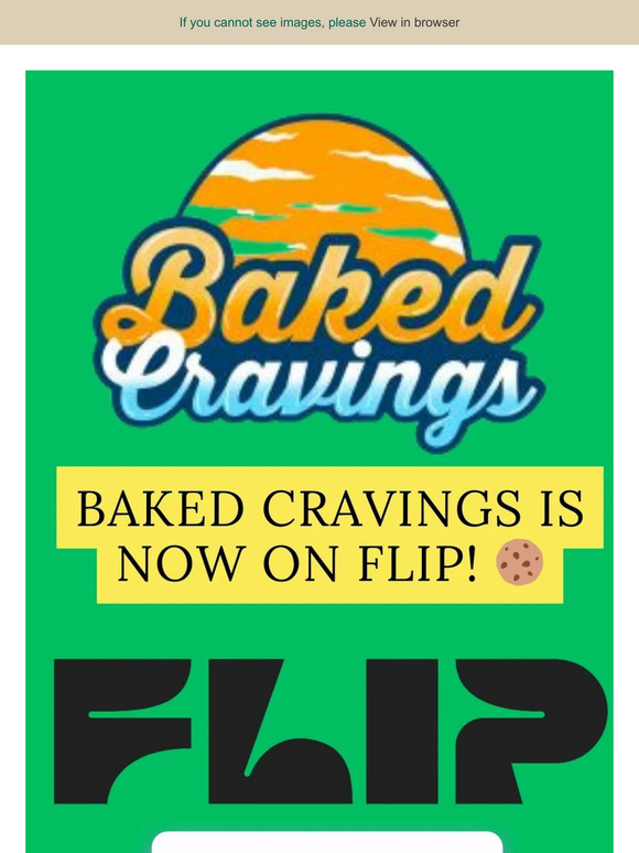 Baked Cravings: Baked Cravings X FLIP | Milled