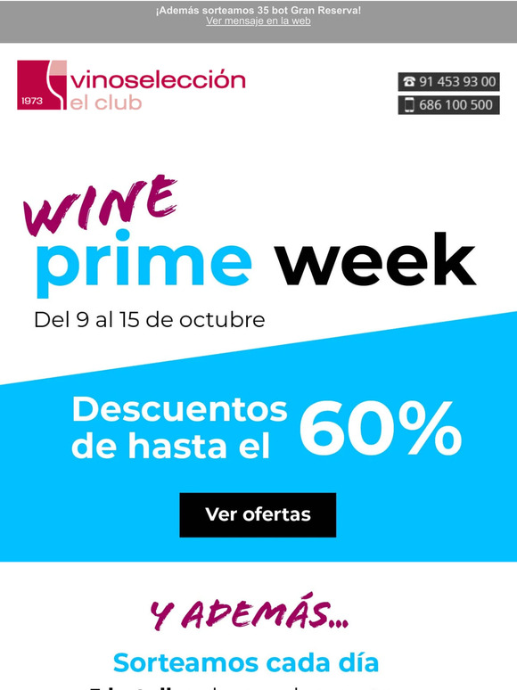 Vinoselección: ¡Llega Prime Week, hasta 60% dtos! ¡Y un súper sorteo GR ...