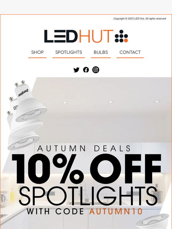 LED Hut: 💡Last Chance! 10% OFF Spotlights Ends Today | Milled