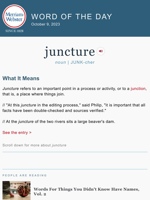 Merriam-Webster: Juncture - plus, Words For Things You Didn't Know Have ...