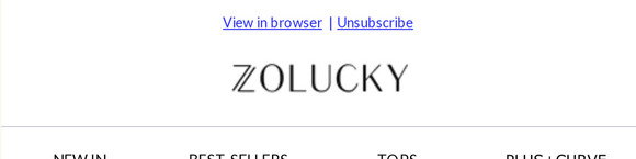 Zolucky: Grab the hottest styles of the season today! | Milled