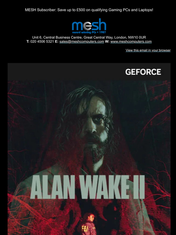 Mesh Computers: Get Alan Wake 2 with select GeForce RTX 40 Series PCs ...