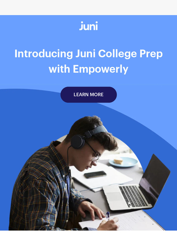 Juni Learning: NEW College Prep with Empowerly 💥 | Milled