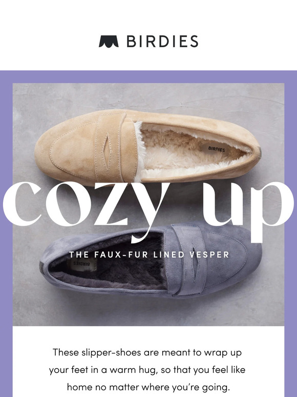 Birdies: Our coziest shoes of the year just dropped! | Milled