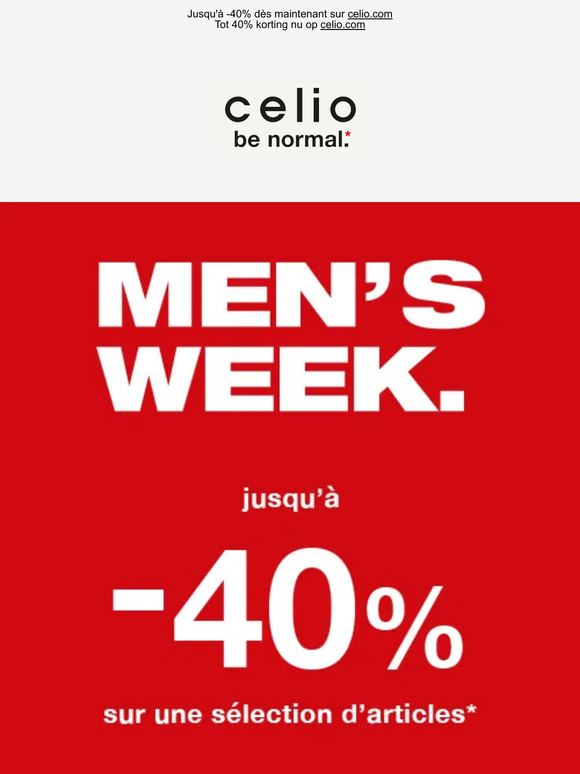 Celio: ⭐ —, les men's week en avant première ! De men's week in avant ...