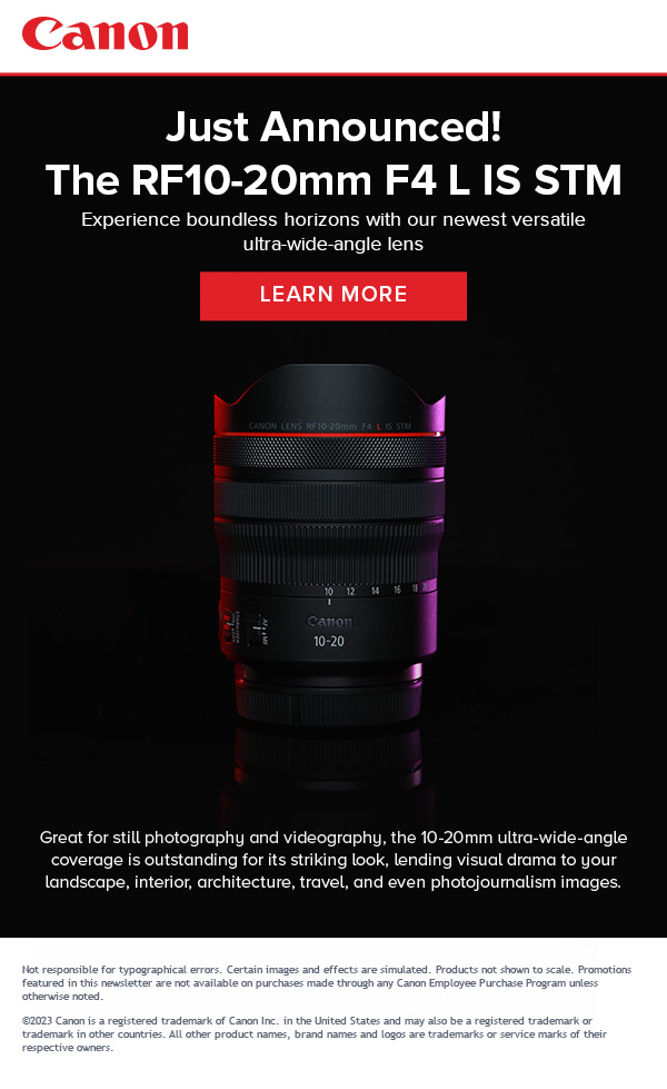 Canon: Introducing the newest ultra-wide-angle lens the RF 10-20mm F4L ...