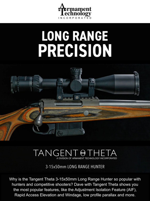 Armament Technology: Tangent Theta Long Range Hunter: The Right Glass ...