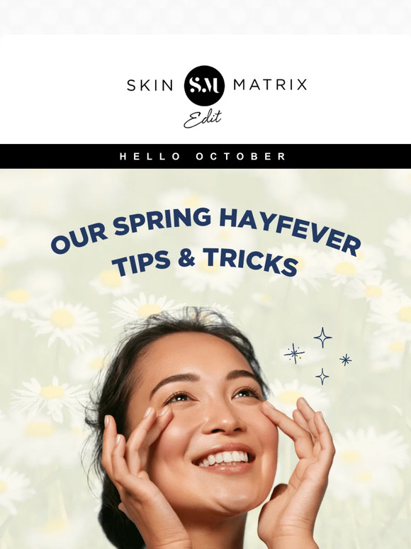 Skin Matrix: Tackle Spring Hayfever! Our Top Tips and Tricks 👀 | Milled