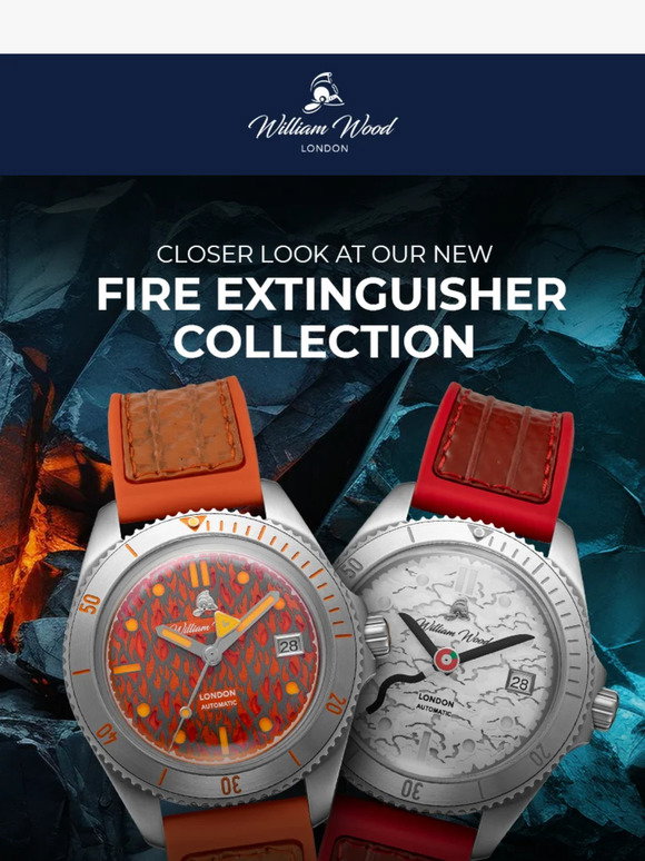 William Wood Watches: Style That Burns Bright: Fire Extinguisher ...