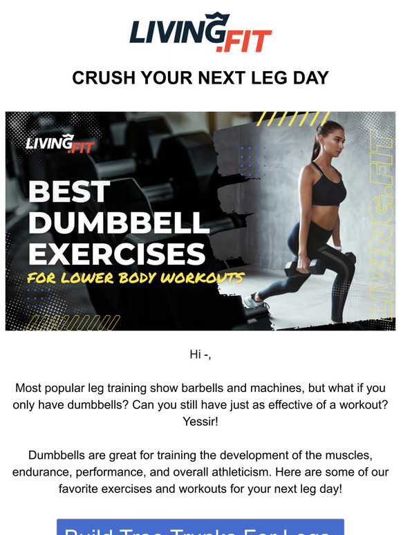 Living Fit: Build Tree Trunk Legs With These Dumbbell Exercises | Milled