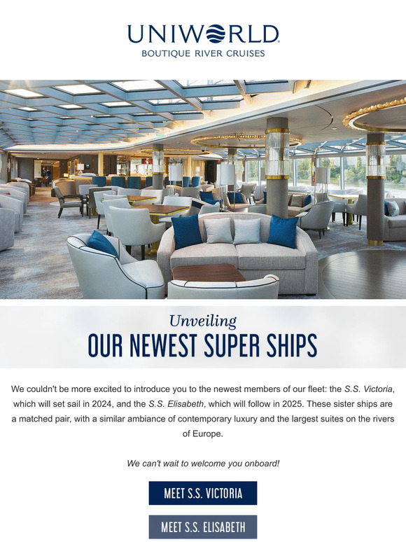 Uniworld: Announcing our Two Newest Super Ships | Milled