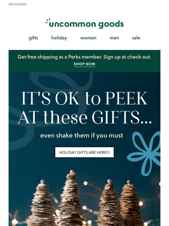 Uncommon Goods: It's ok to peek at these gifts...even shake them if you ...