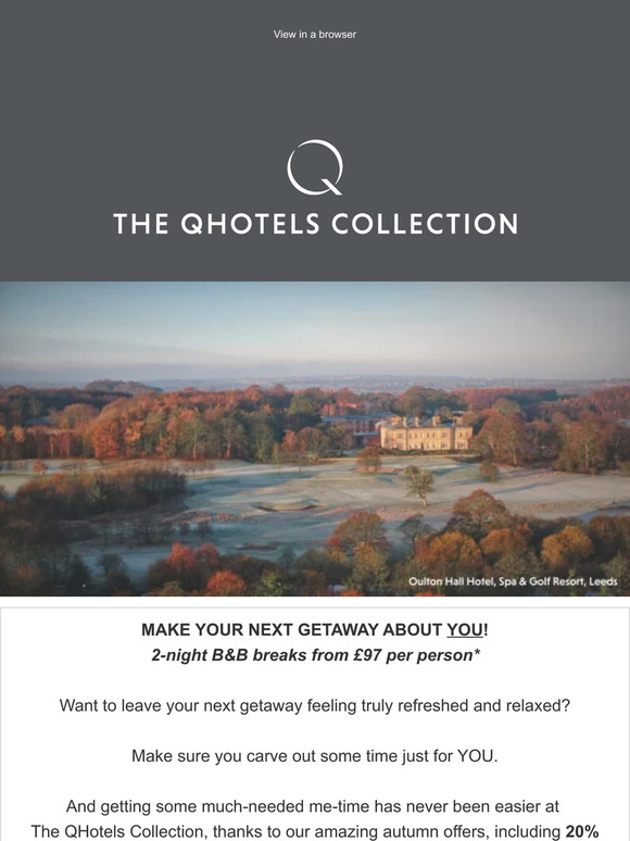 QHotels: Make time for YOU on your next break | Milled