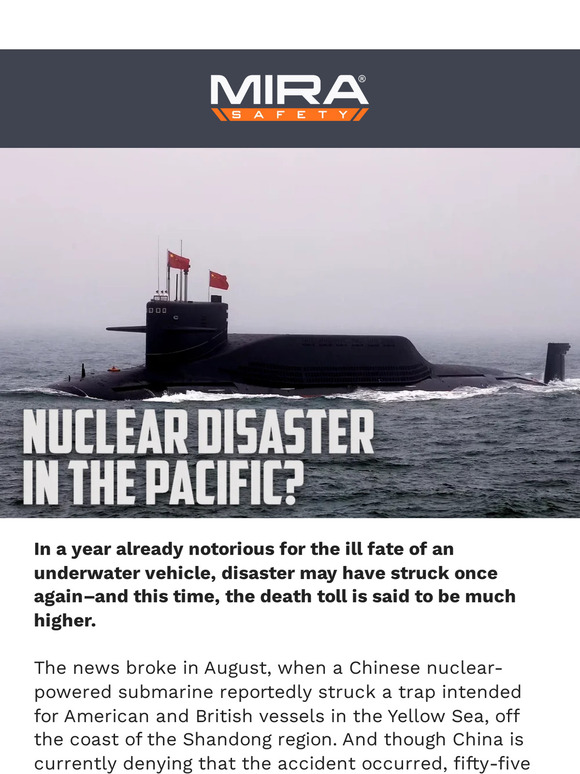 MIRA Safety: Underwater Nuclear Disaster: Chinese Sub Sunk | Milled