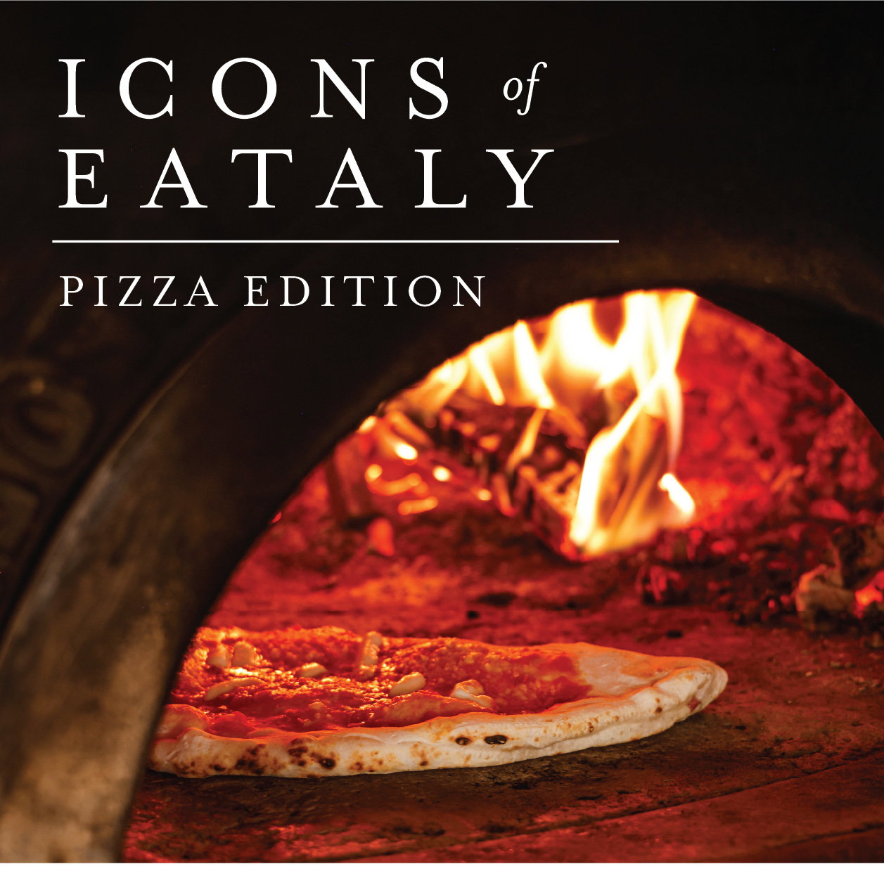 Eataly: Icons of Eataly:Pizza Edition kicks off today!🍕🎉 | Milled