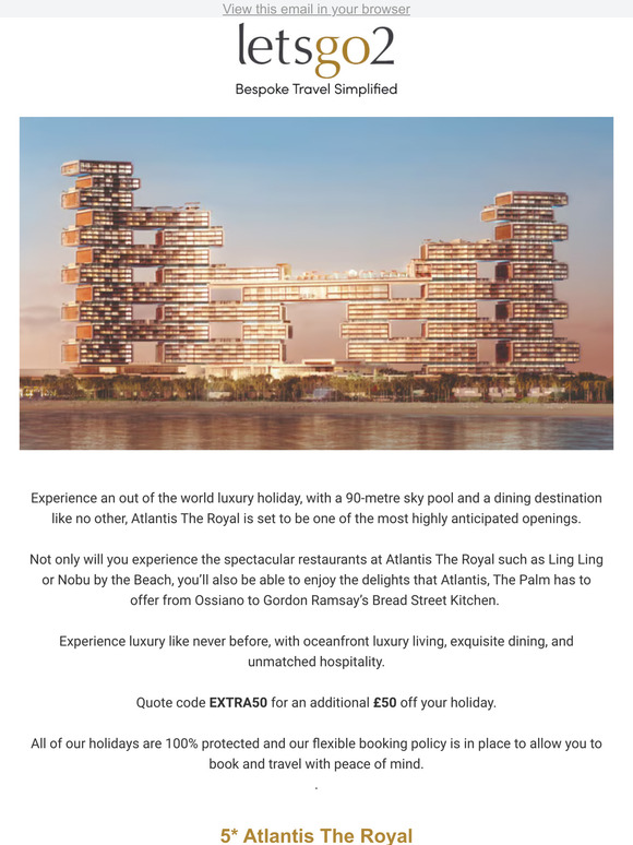 Letsgo2: The Ultimate in Luxury | Atlantis The Royal | Milled