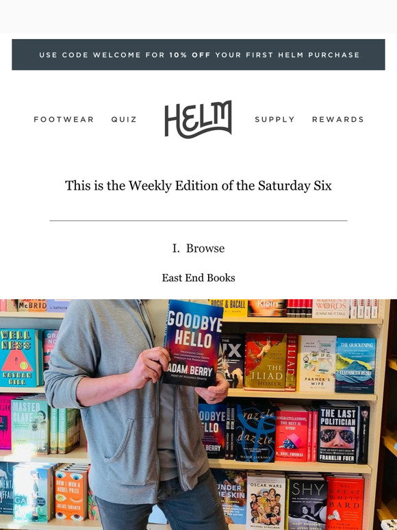HELM: Our Weekly Edition of the Saturday Six | Milled