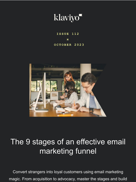Klaviyo: Hey, your guide to maximizing the 9 email funnel stages | Milled