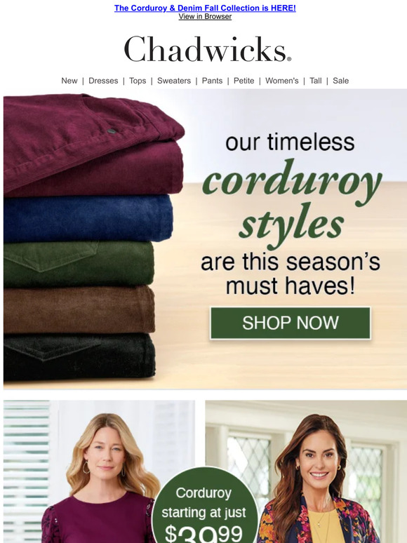 CHADWICKS™: The Corduroy Collection ~ Bottoms, Dresses & More ~ Shop ...