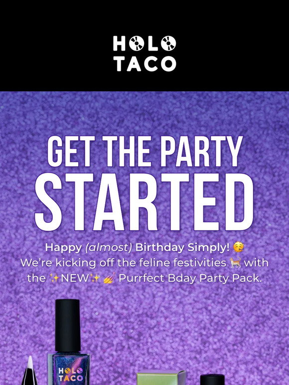 Holo Taco: NEW Limited Edition Purrfect Birthday Shades! | Milled