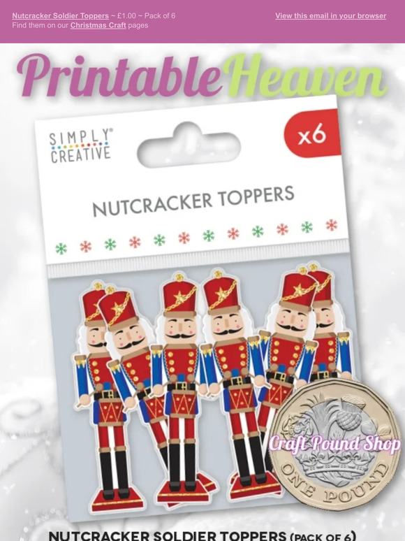Printable Heaven: Nutcracker soldier toppers | £1.00 | Pack of 6 | Milled