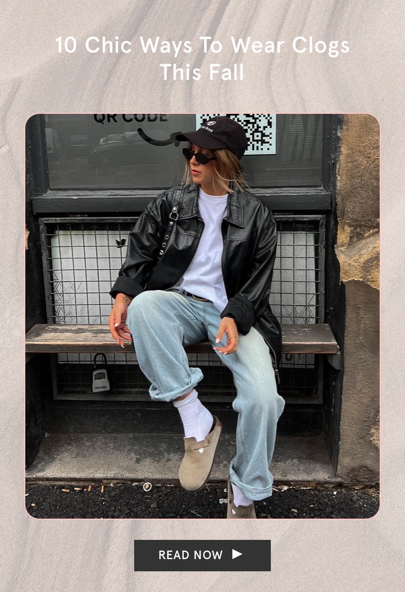 The Cool Hour: 10 Chic Ways To Wear Clogs This Fall | Milled