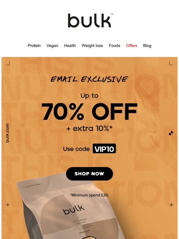 Bulk Powders: Last chance: Up to 70% off + extra 10% email exclusive 💌 ...