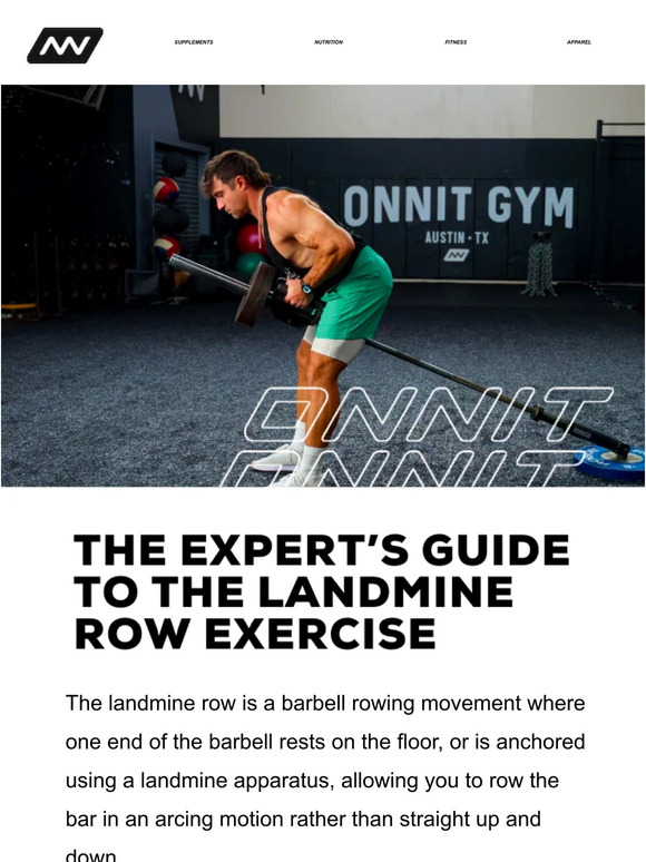 Onnit: The Expert’s Guide To The Landmine Row Exercise | Milled