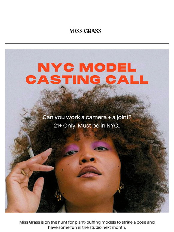 Miss Grass: your face, in our next campaign | Milled