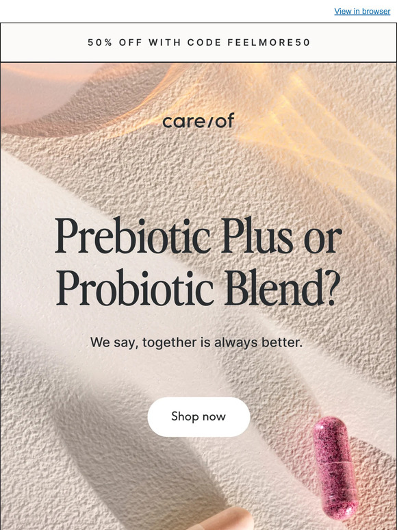 Care/of: Do you need pre or probiotics? | Milled