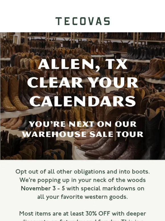 Tecovas: Our warehouse sale is coming near you! | Milled