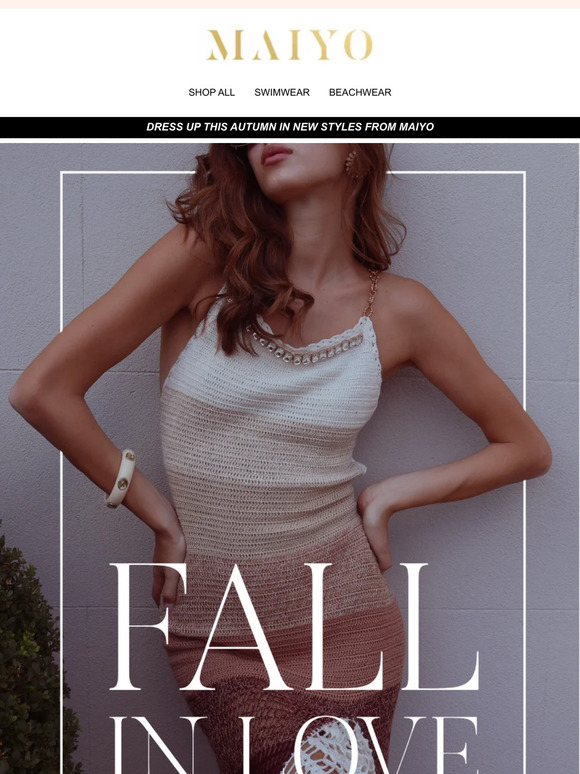 Maiyo: Fall in Love with New Season Styles | Milled