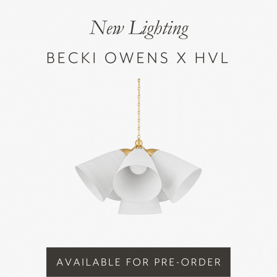Becki Owens Living: FIRST LOOK New Becki Owens x HVL Lighting | Milled