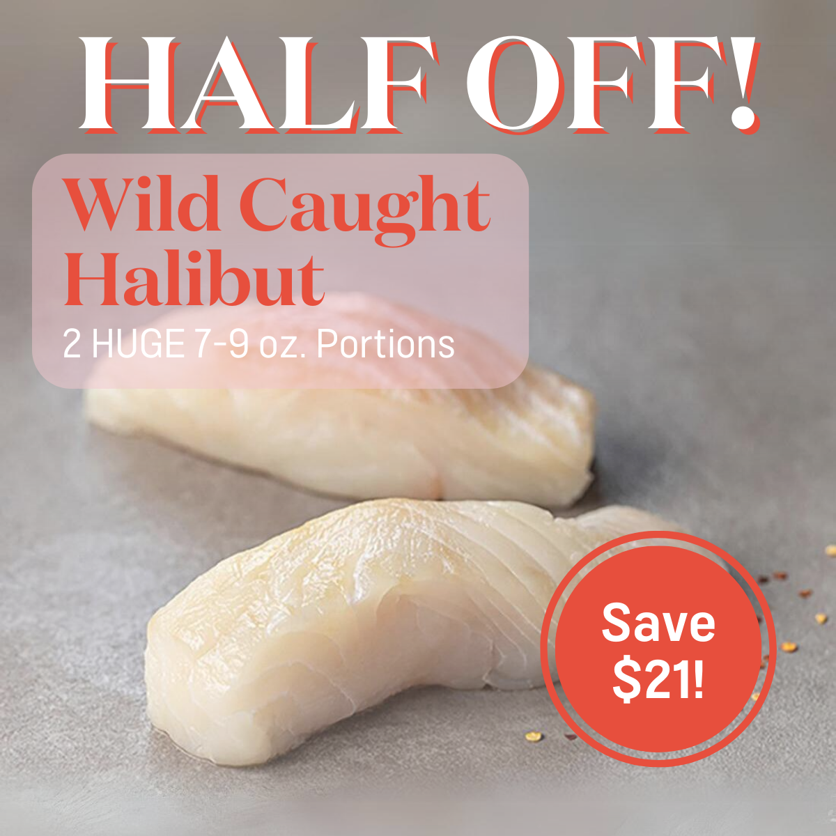 KnowSeafood: Wild Caught Alaska Halibut Half Off! | Milled