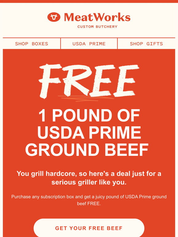 Meatworks: 🥩 FREE 1lb of USDA Prime Ground Beef! | Milled