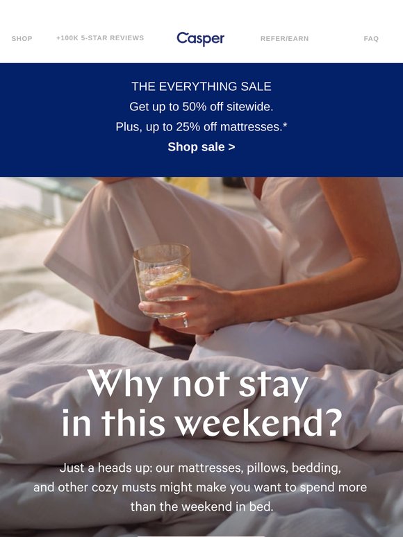 Casper: Hello, Friday. Goodbye, workweek. | Milled