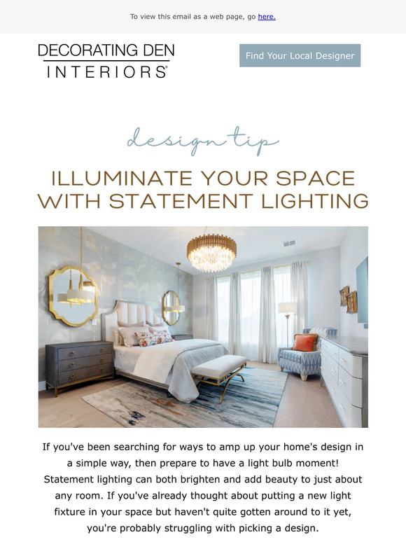 Decorating Den: Design Tip: Illuminate Your Space with Statement ...