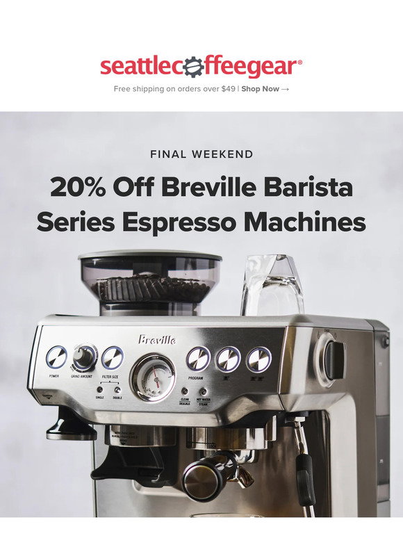 Seattle Coffee Gear: Breville Barista Series Sale—Which is right for ...