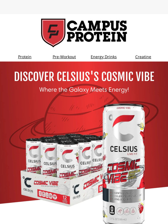 Campus Protein: Dive into the Galaxy with CELSIUS's New Flavor: Cosmic ...