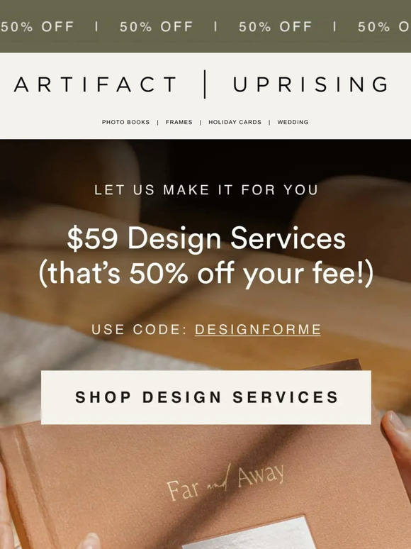 Artifact Uprising: $59 Design Services is BACK! | Milled