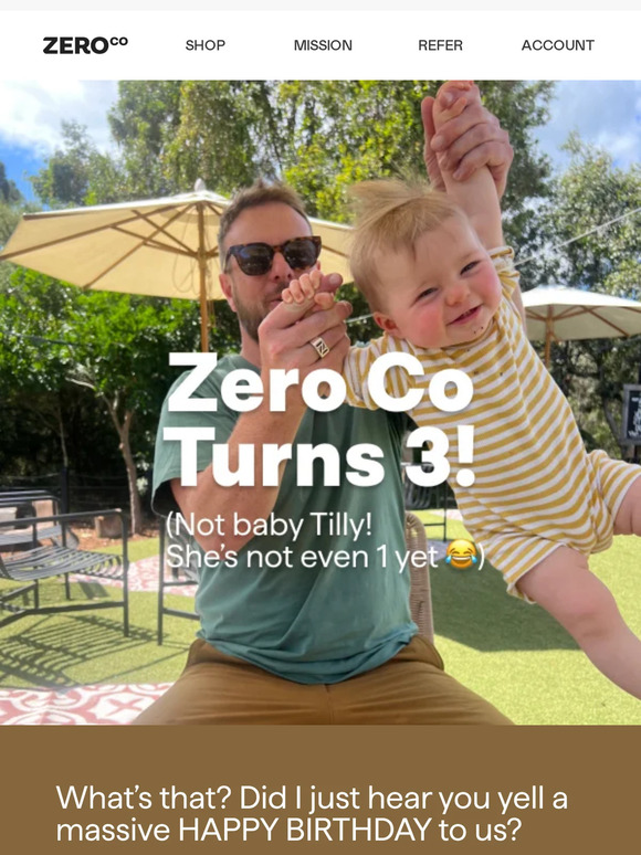 Zero Co: Zero Co Turns 3! 🎉 🍰 | Milled