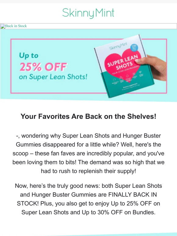 SkinnyMint: Back in Stock: Super Lean Shots & Hunger Buster Gummies 🥳 ...