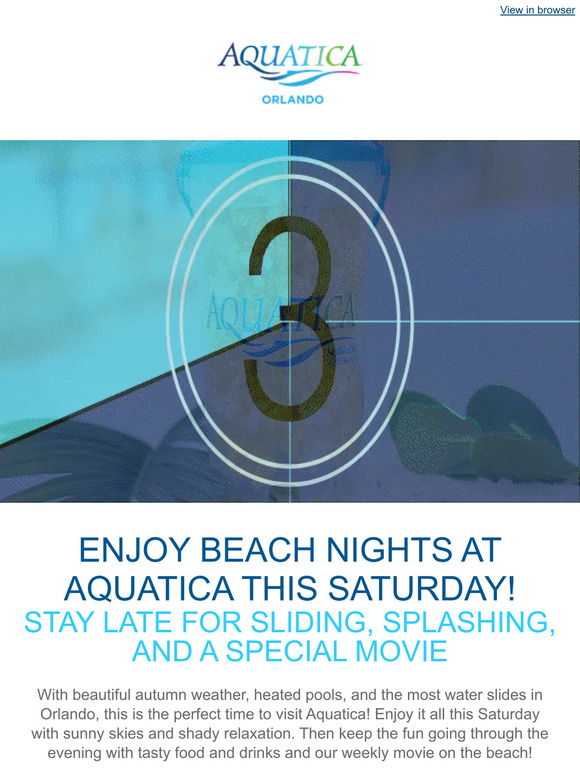 SeaWorld: Stay Late at Aquatica for a Movie & More This Saturday | Milled