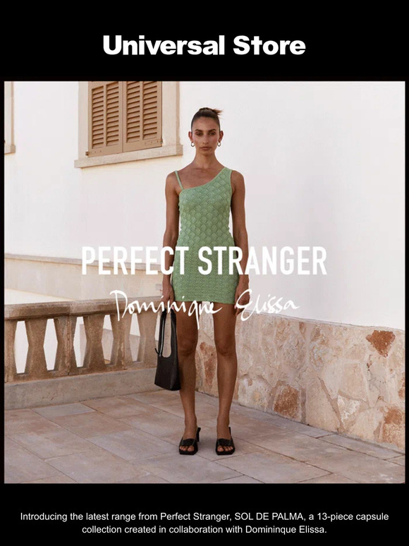 Universal Store: Perfect Stranger X Dominique Elissa Collection Has ...
